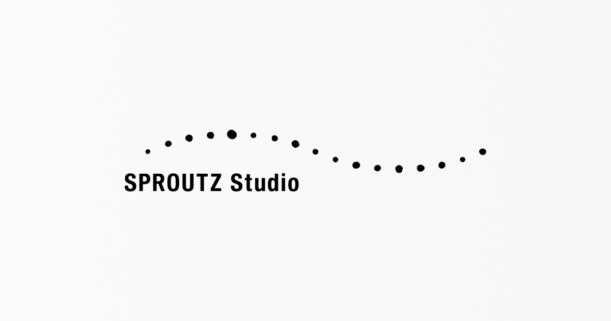 私たちについて | SPROUTZ Studio